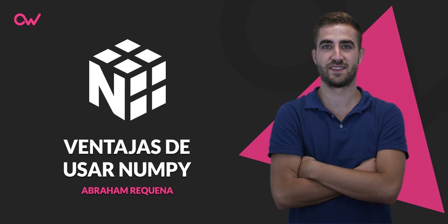 Por qué usar NumPy | OpenWebinars