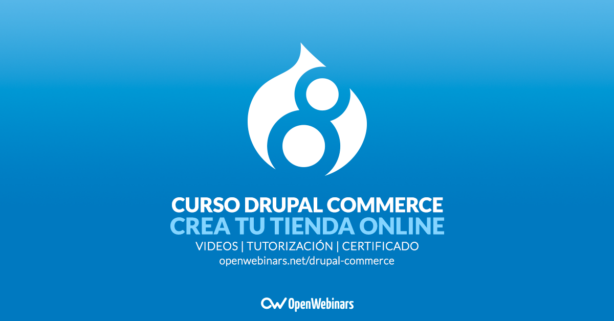 Curso de Drupal Commerce: Crea tu tienda online | OpenWebinars