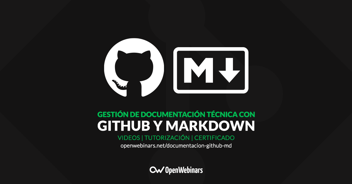 Gestión de documentación técnica con GitHub y Markdown | OpenWebinars