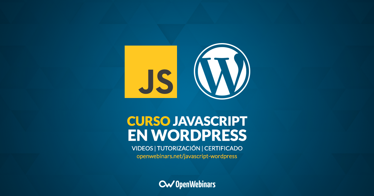 Curso de JavaScript en WordPress | OpenWebinars